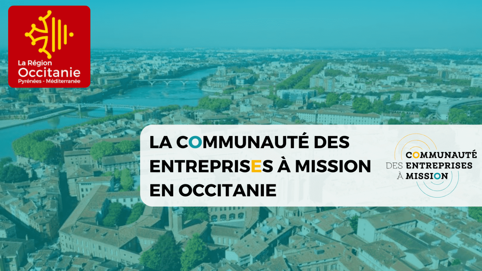La Communauté des Entreprises à Mission se mobilise en Occitanie ...